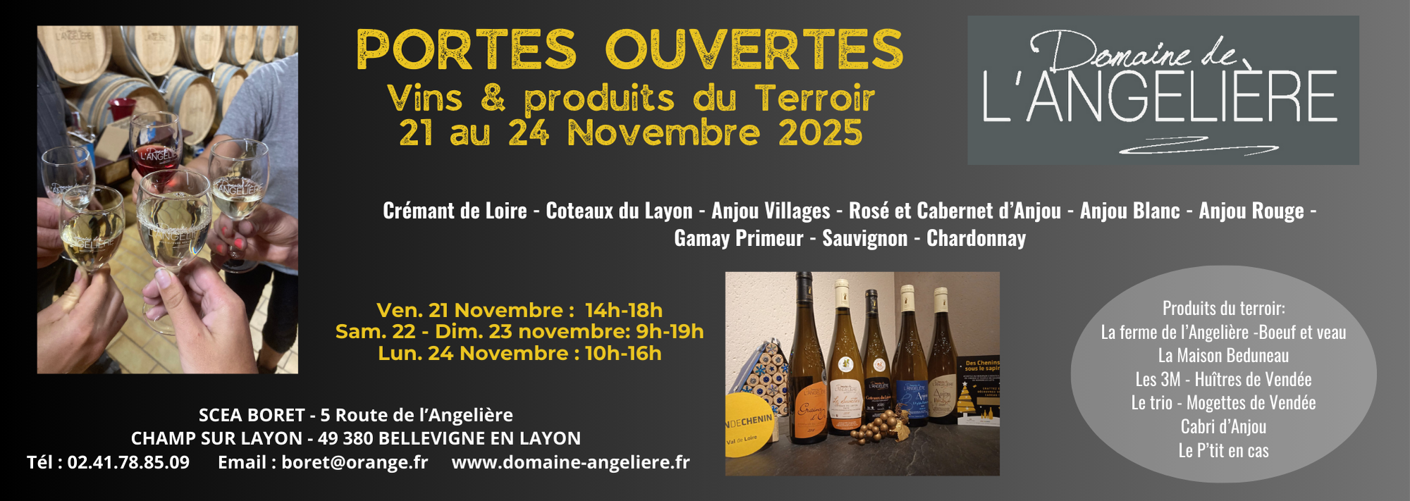 PORTES OUVERTES AU DOMAINE DE L'ANGELIÈRE, BELLEVIGNE-EN-LAYON, Le 20 ...